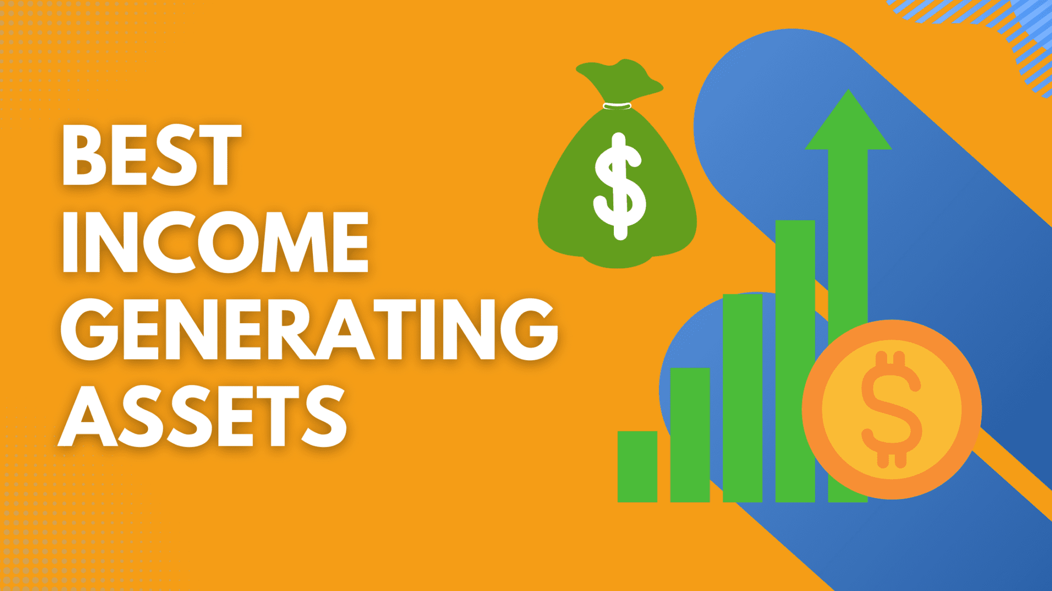 9 Best Income-Generating Assets That Will Make You Rich (2022 ...